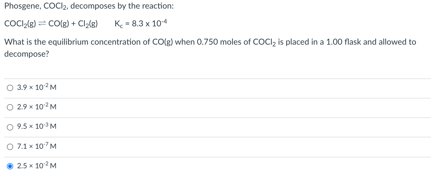 Solved Phosgene, COCl2, decomposes by the reaction: COCl2(g) | Chegg.com