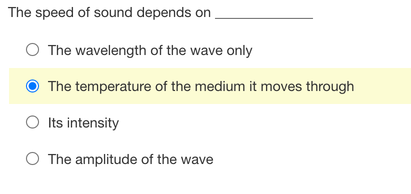 Solved The speed of sound depends on The wavelength of the | Chegg.com