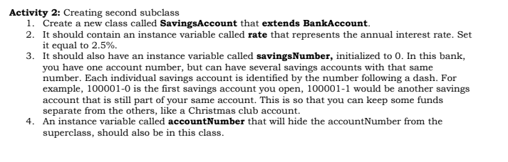 Solved Activity 2: Creating second subclass 1. Create a new | Chegg.com