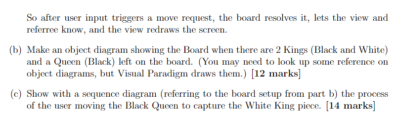 Question 3: Chess Game Design [40 marks] (a) Create a | Chegg.com