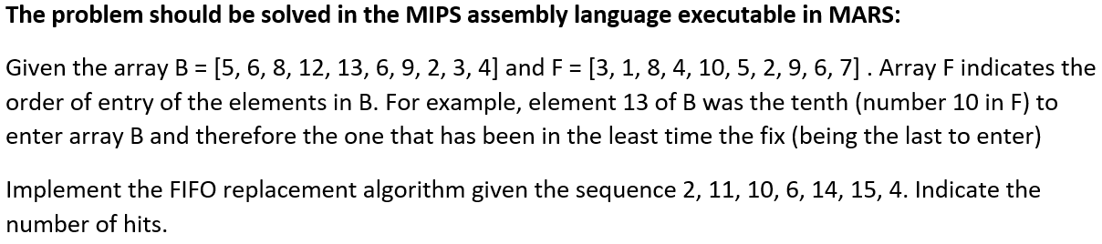The problem should be solved in the MIPS assembly | Chegg.com