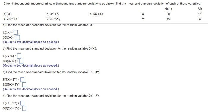 Solved Given independent random variables with means and | Chegg.com