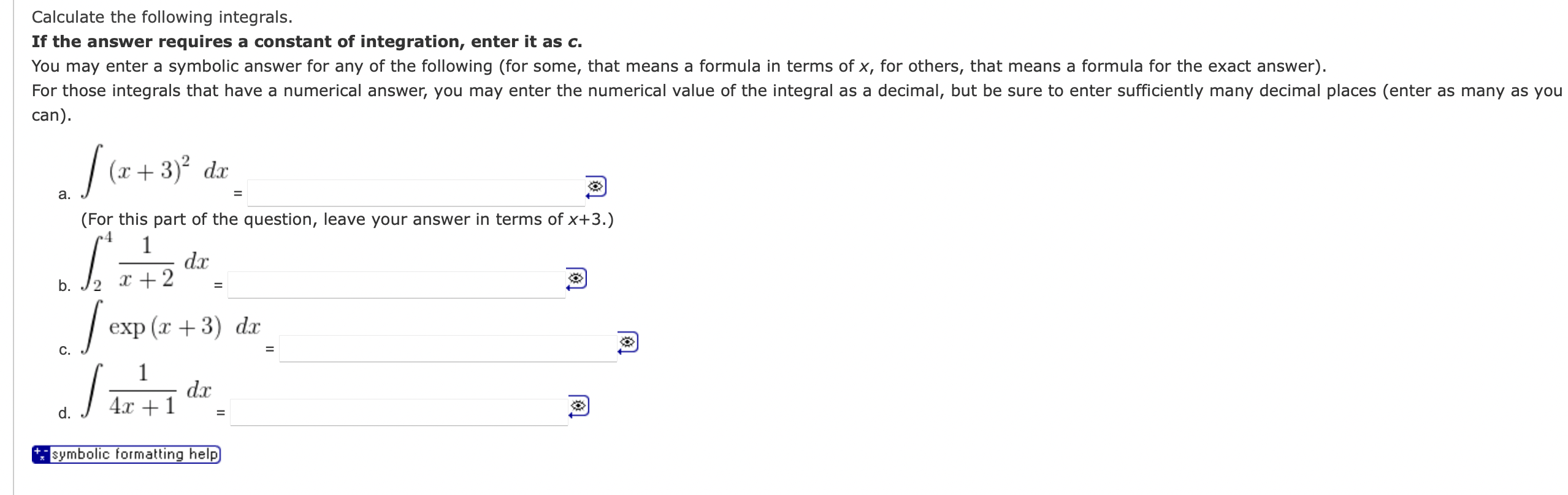 Solved Calculate the following integrals. If the answer | Chegg.com