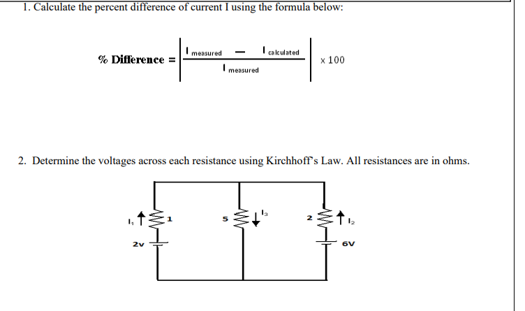 Solved 1. Calculate the percent difference of current I | Chegg.com