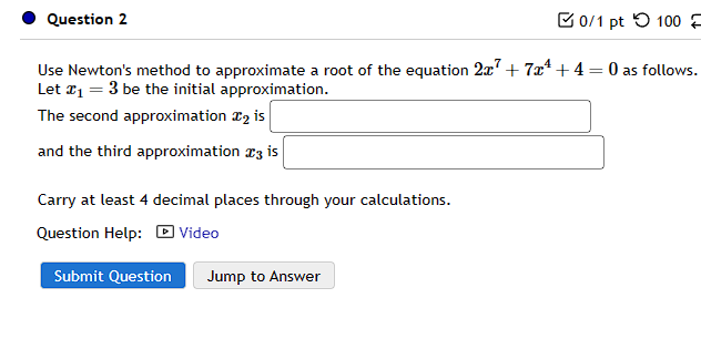 Solved Use Newton's method to approximate a root of the | Chegg.com