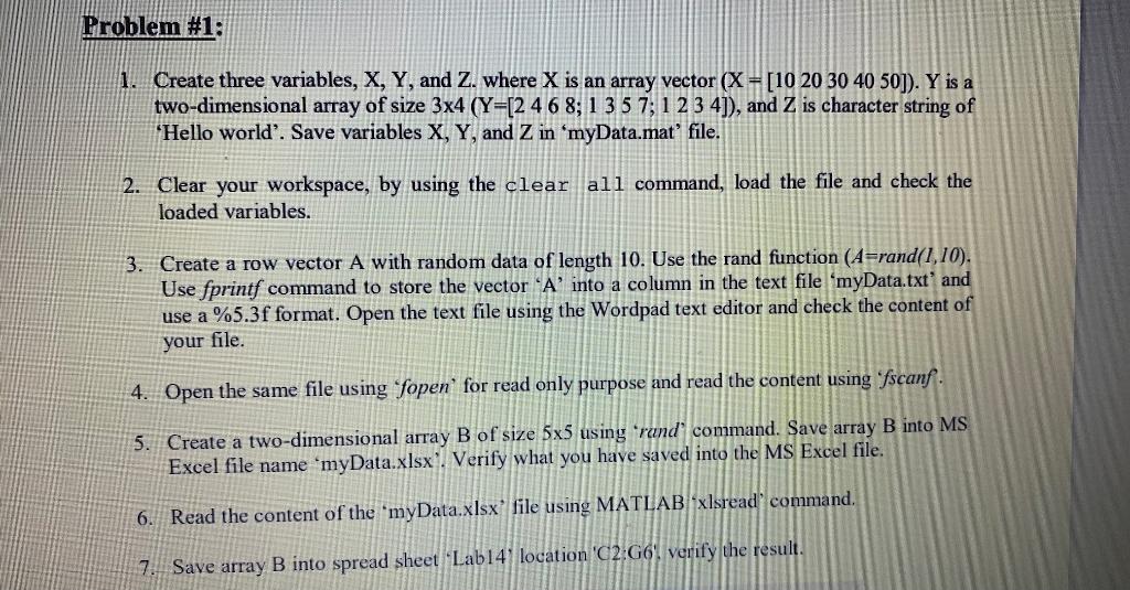 Solved Problem #1: 1. Create three variables, X, Y, and Z. | Chegg.com