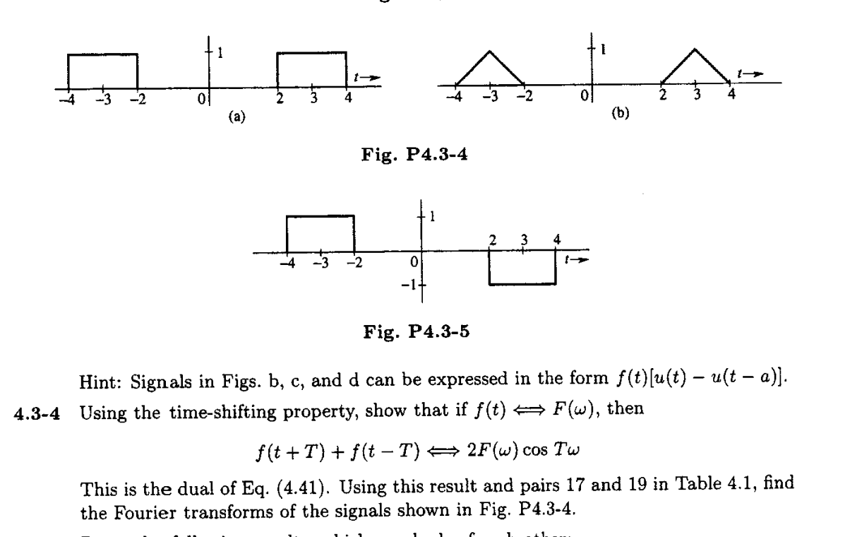 Solved Fig. P4.3-4 Fig. P4.3-5 Hint: Signals in Figs. b, c, | Chegg.com