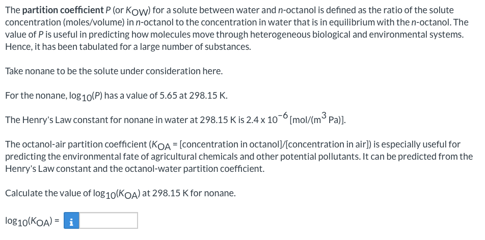 Solved The partition coefficient P (or Kow) for a solute | Chegg.com