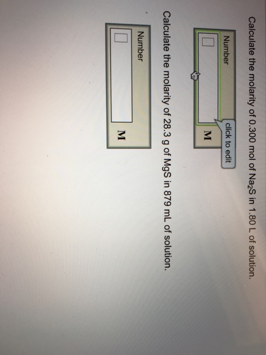 Solved Calculate the molarity of 0.300 mol of Na_2S in 1.80 | Chegg.com