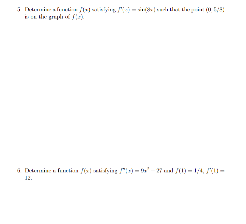 Solved 5. Determine a function f(x) satisfying f'(x) = | Chegg.com