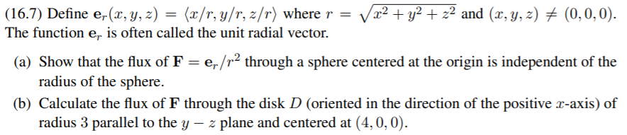 Solved (16.7) Define e(x, y, z) = (x/r, y/r, z/r) where r = | Chegg.com