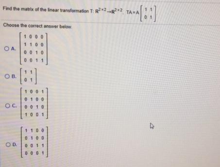 Solved Find the matrix of the linear transformation TR 2-R*? | Chegg.com