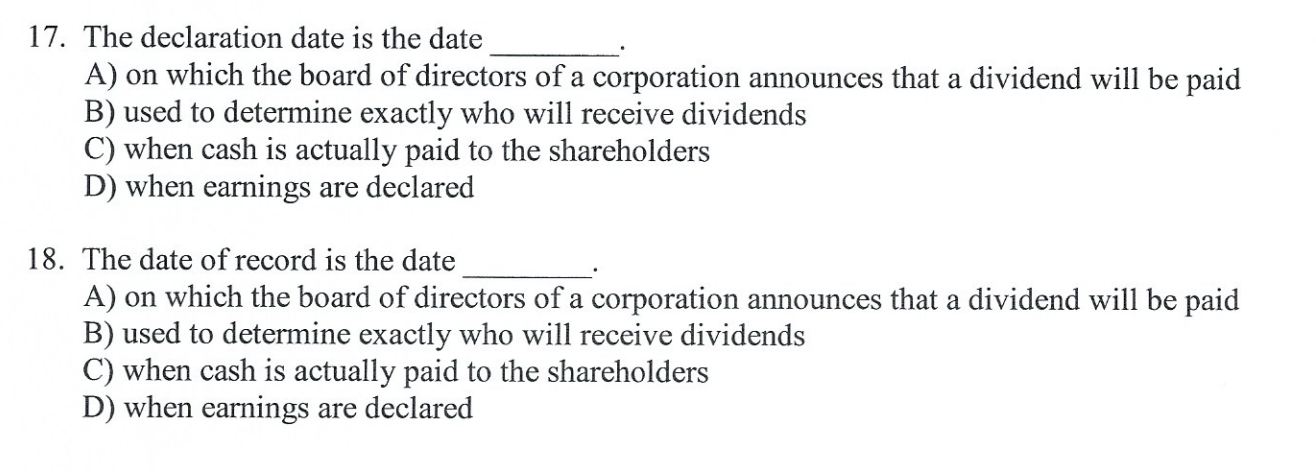 Solved 17. The declaration date is the date A) on which the | Chegg.com