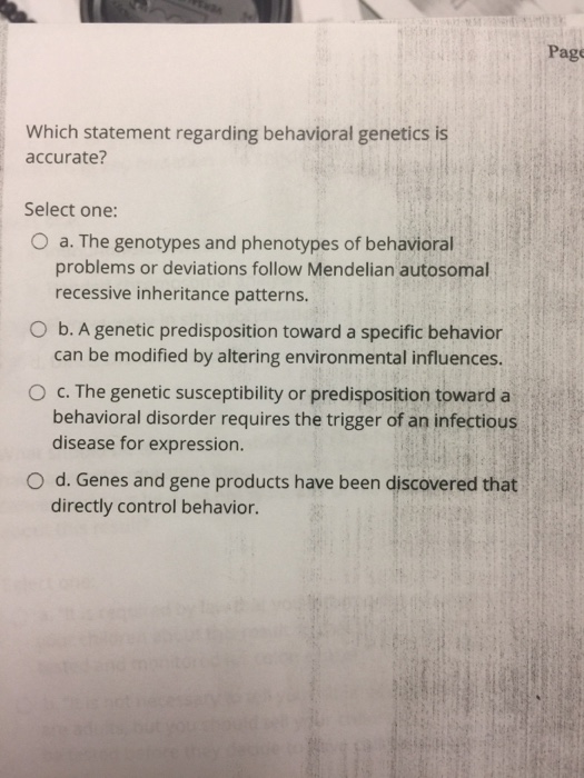 Solved Which statement regarding behavioral genetics is | Chegg.com