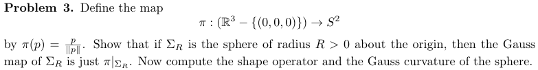 Solved Problem 3. Define the map T : (R3 – {(0,0,0)}) + S2 | Chegg.com