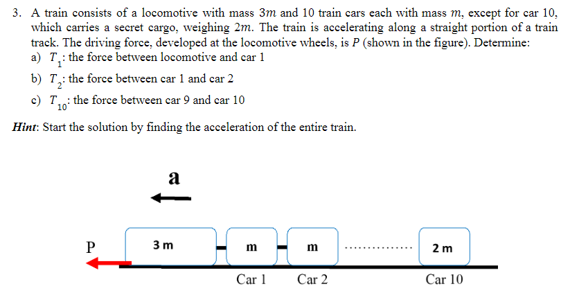 Solved 3. A train consists of a locomotive with mass 3m and | Chegg.com