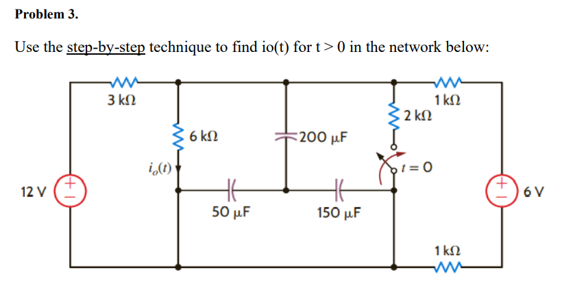 Solved Use the step-by-step technique to find io(t) for t>0 | Chegg.com