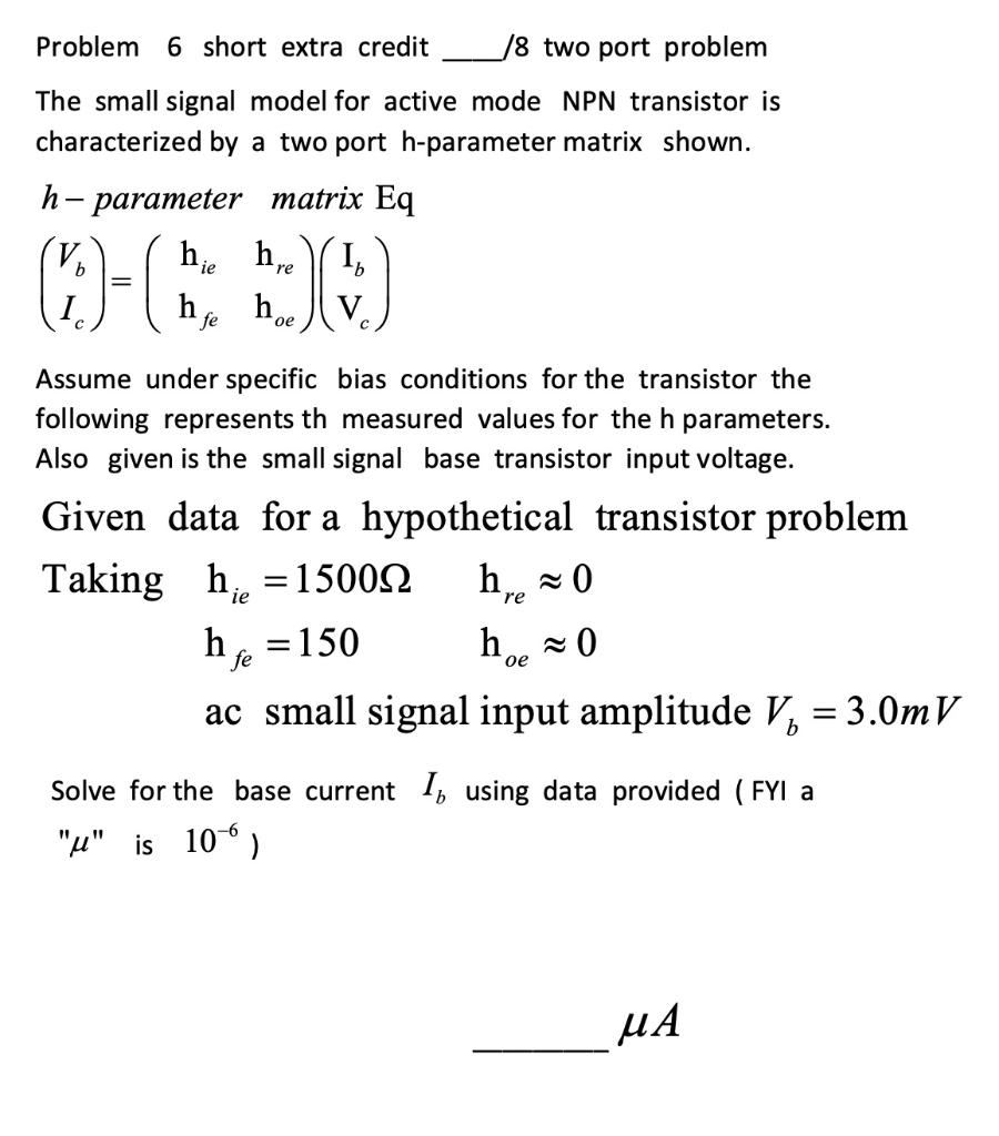 Solved Problem 6 short extra credit /8 two port problem The | Chegg.com
