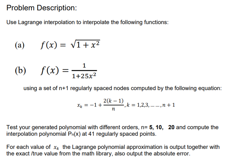 Problem Description: Use Lagrange interpolation to | Chegg.com