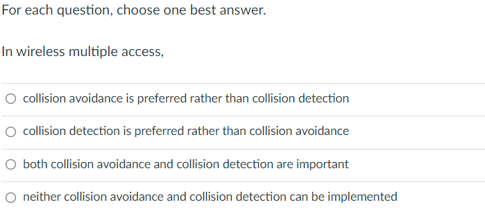 Solved For each question, choose one best answer. In | Chegg.com