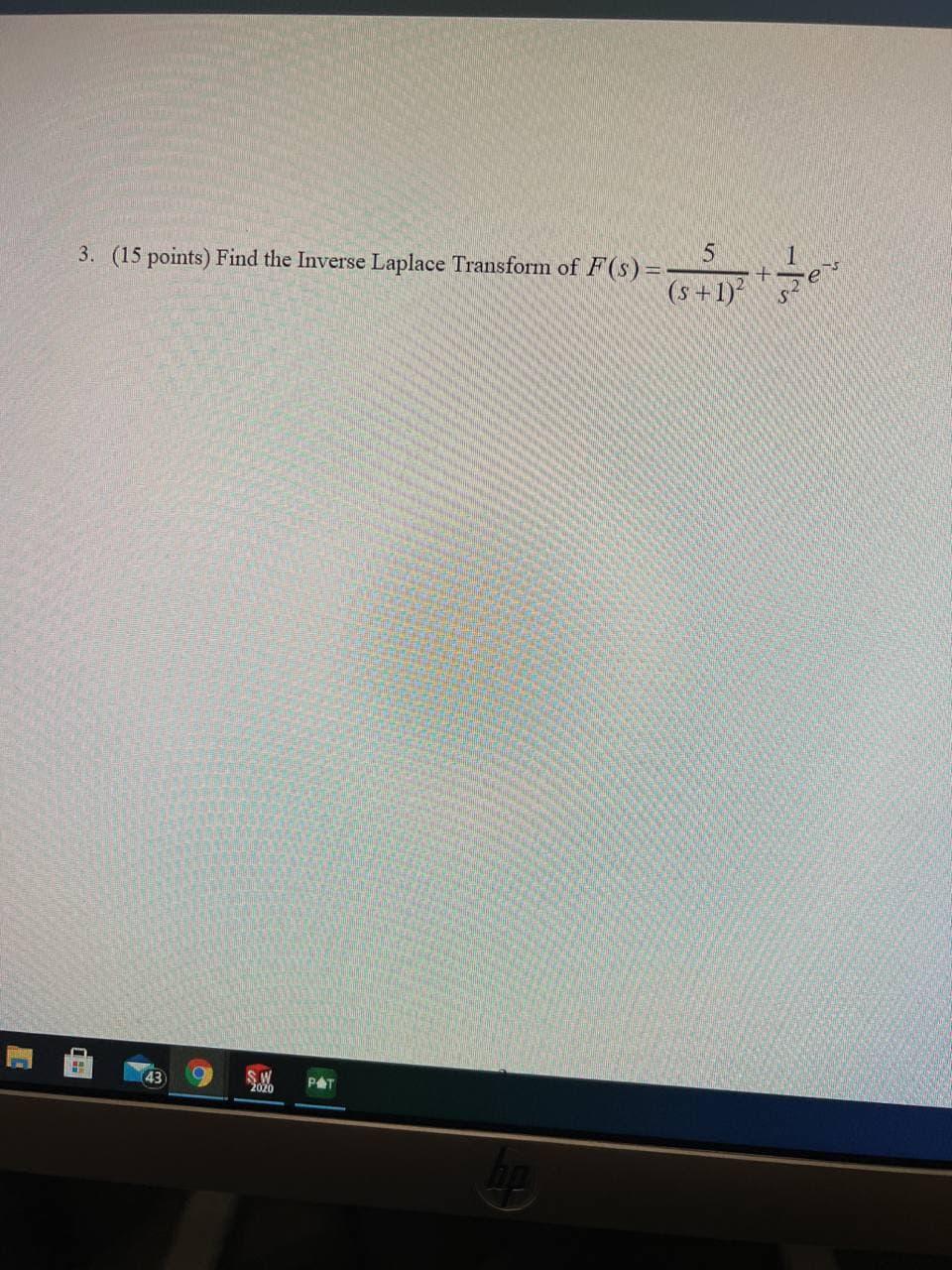 Solved 3. (15 points) Find the Inverse Laplace Transform of | Chegg.com