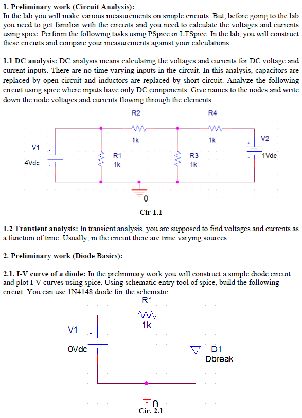 Solved 1. Preliminary work (Circuit Analysis): In the lab | Chegg.com