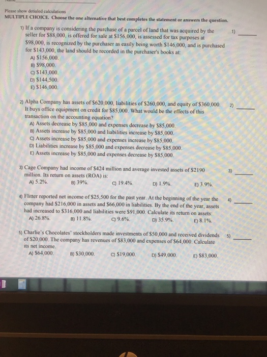 Solved Please show detialed calculations MULTIPLE CHOICE. | Chegg.com