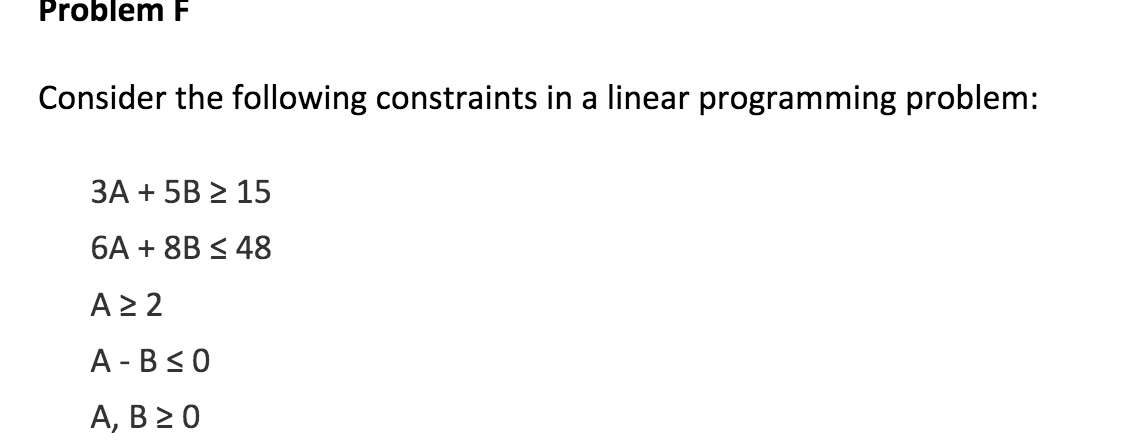 Problem F Consider the following constraints in a | Chegg.com