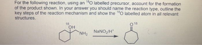 Solved For the following reaction, using an 18O labelled | Chegg.com