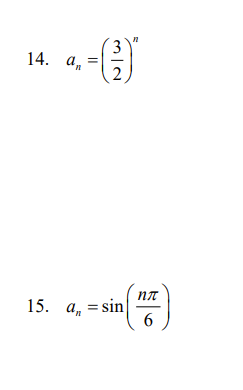 Solved Determine whether the sequence with the given nth | Chegg.com