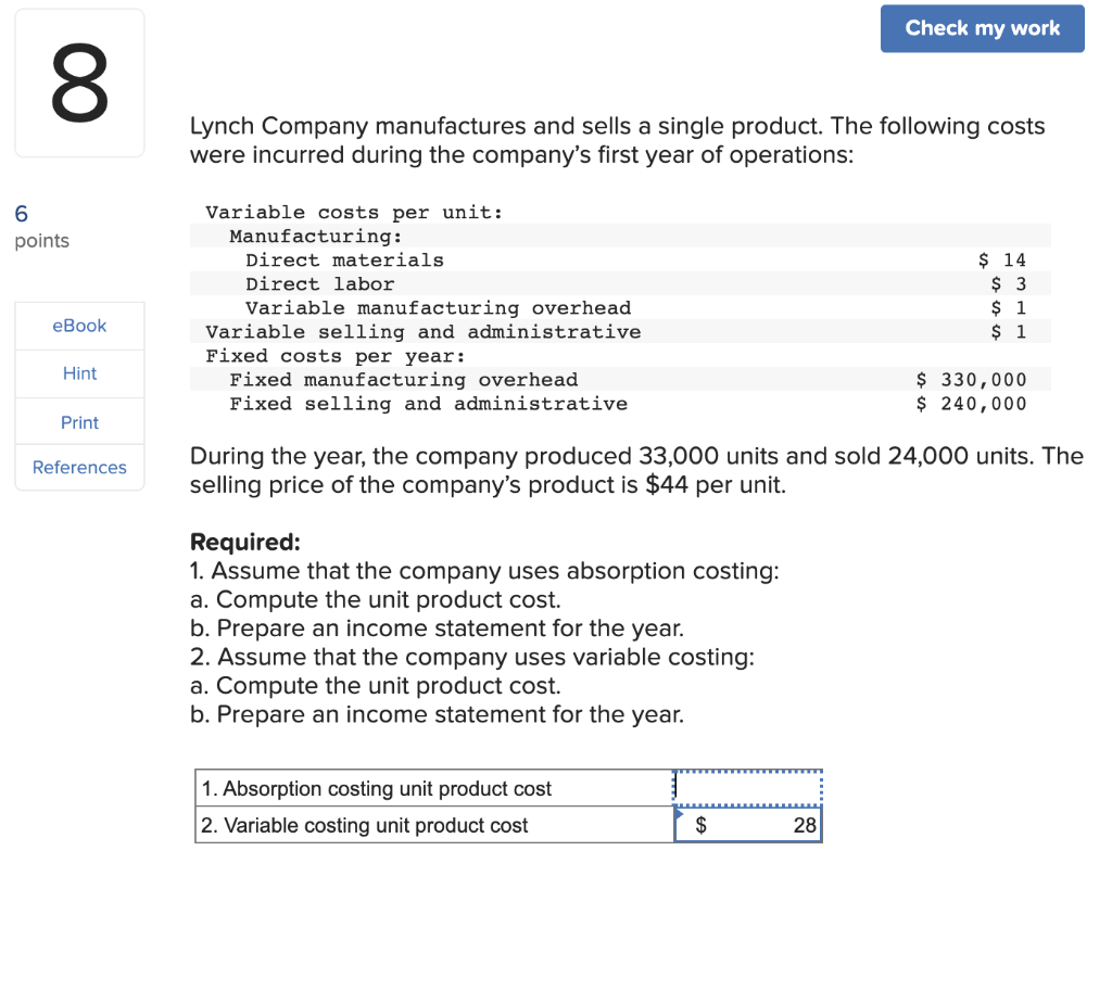 Solved Required: 1. Assume that the company uses absorption | Chegg.com