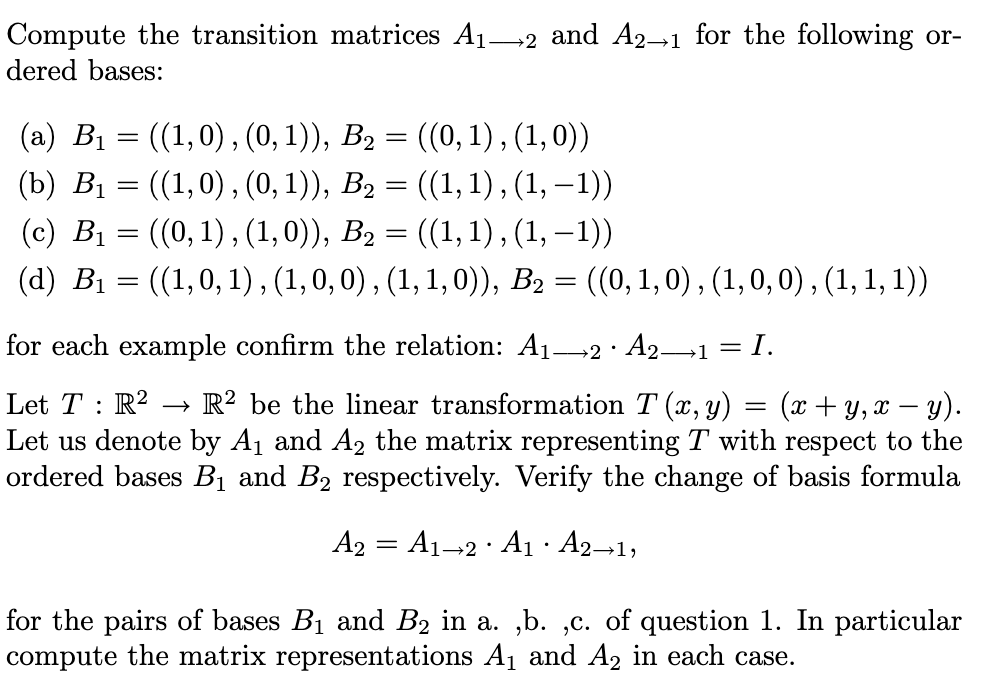 Solved Compute the transition matrices A1—2 and A2–1 for the | Chegg.com