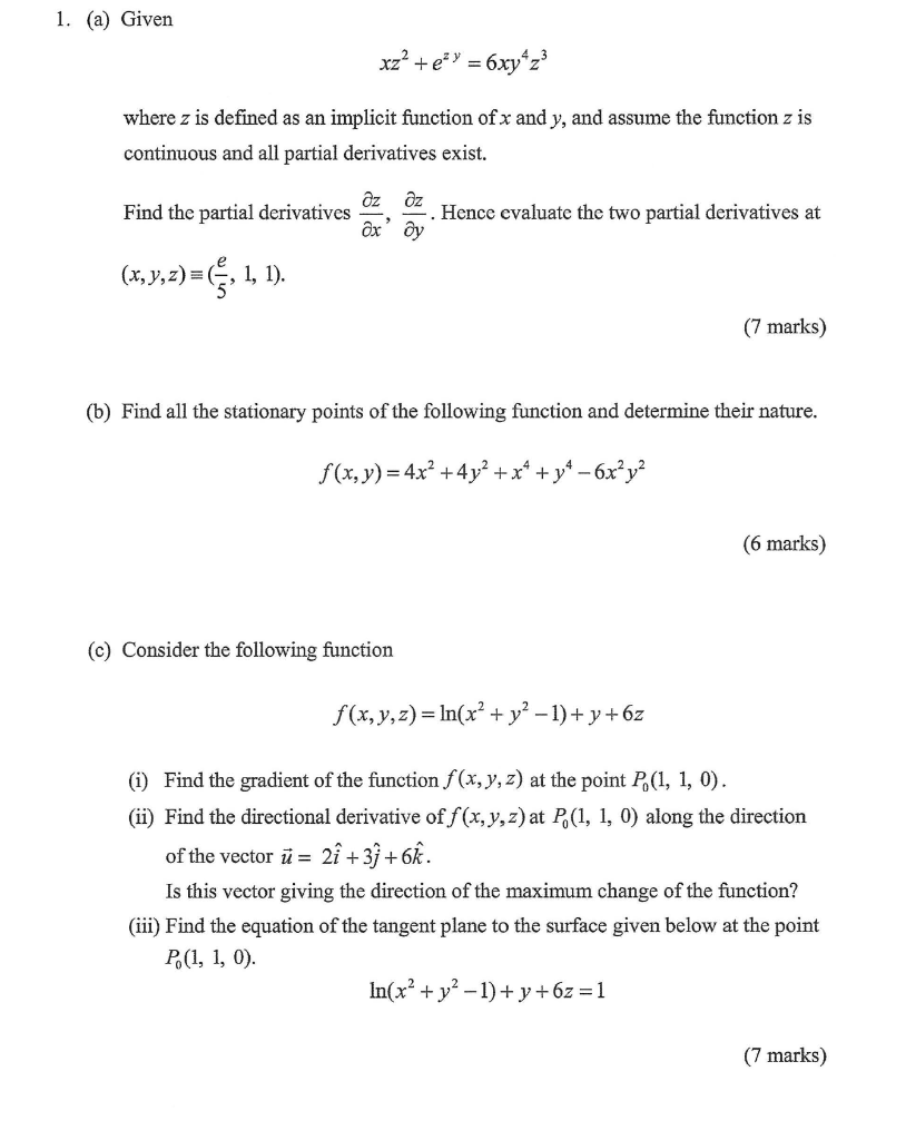 Solved 1. (a) Given xz? + e* y = 6xy“ z? where z is defined | Chegg.com
