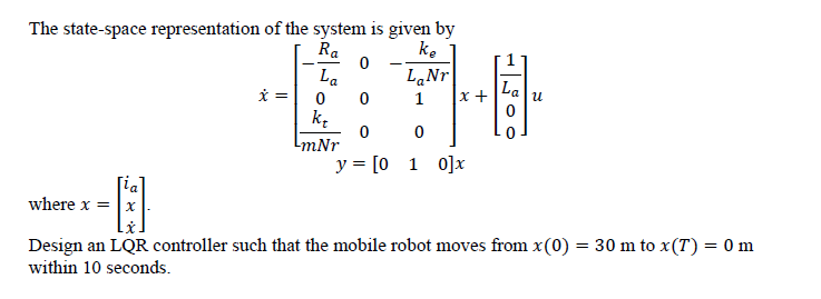 Solved Design an LQR controller such that the mobile robot | Chegg.com