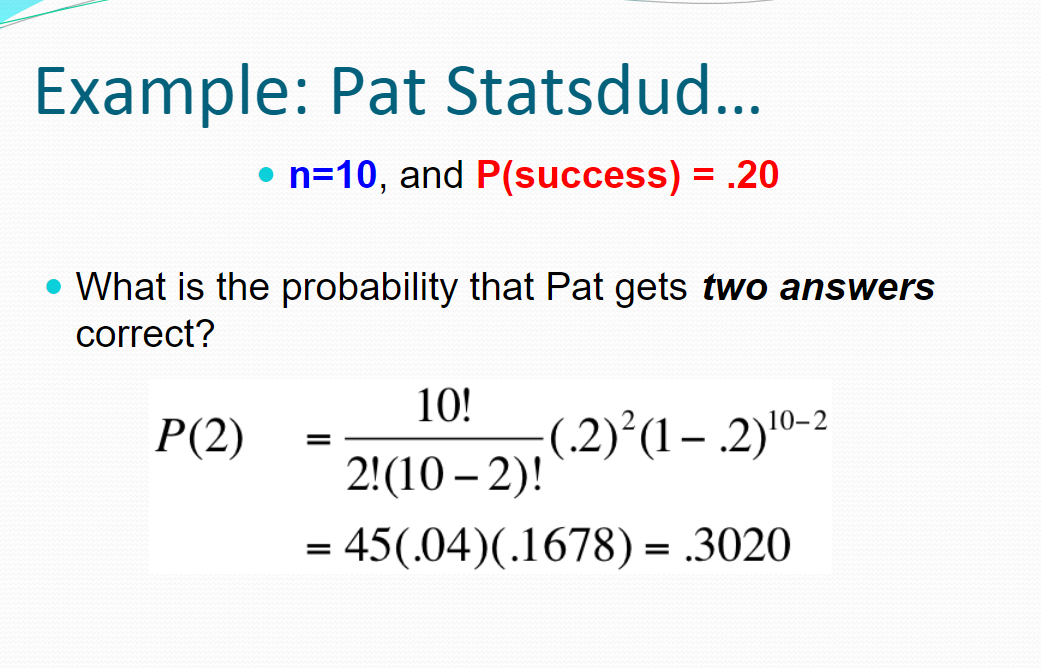 Solved Example: Pat Statsdud... n=10, and P( success )=.20 | Chegg.com