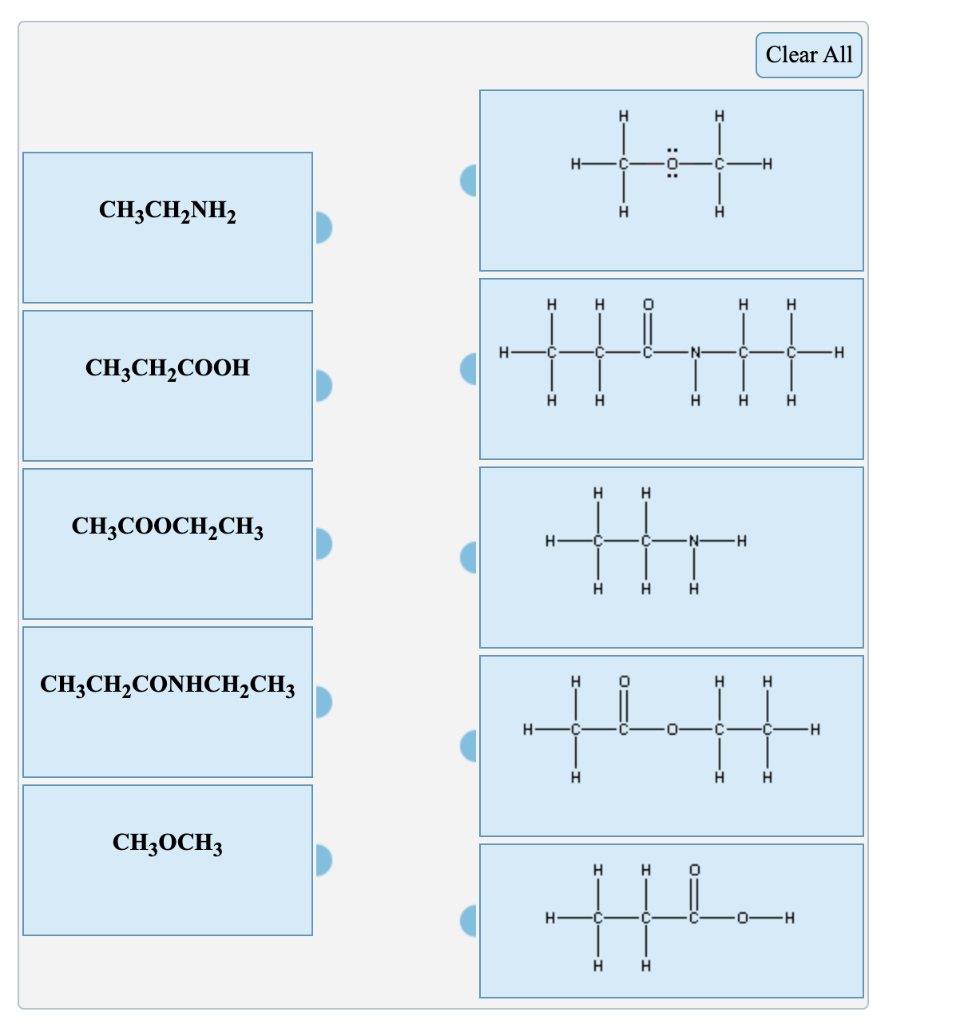 Solved Clear All :: -Н CH3CH2NH2 н н Н Н н. -Н CH,CH,COOH н | Chegg.com