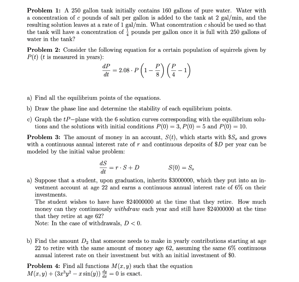 Solved Problem 1: A 250 gallon tank initially contains 160 | Chegg.com