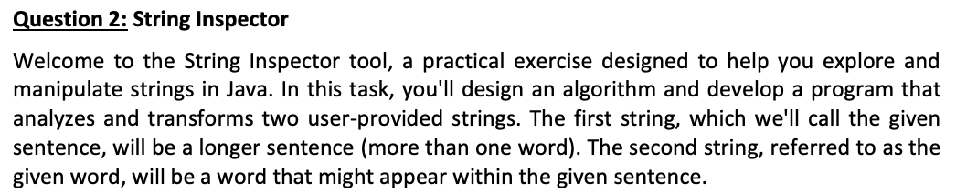 Solved Solve program in Java:Welcome to the String Inspector | Chegg.com