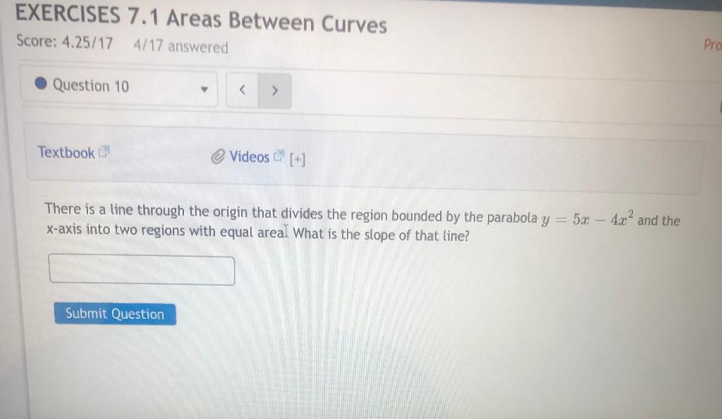 Solved EXERCISES 7.1 Areas Between Curves Score: 4.25/174/17 | Chegg.com