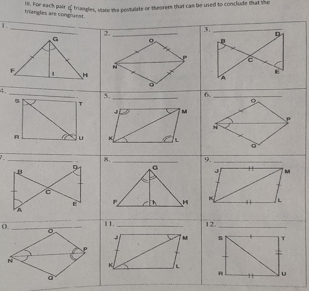 Solved Ill. For each pair of triangles, state the postulate | Chegg.com