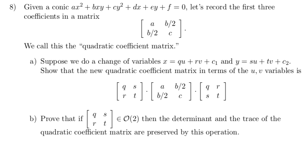 Solved Given a conic ax2 + bry + cy2 + dr + ey + f-0, let's | Chegg.com