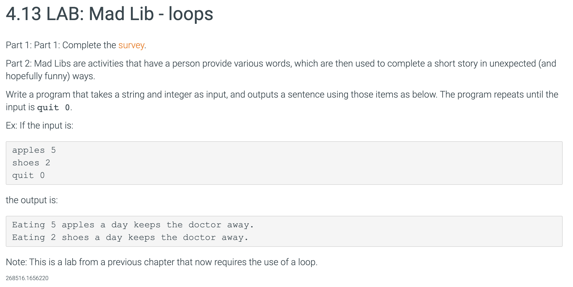 Solved 4.13 LAB: Mad Lib - loops Part 1: Part 1: Complete | Chegg.com