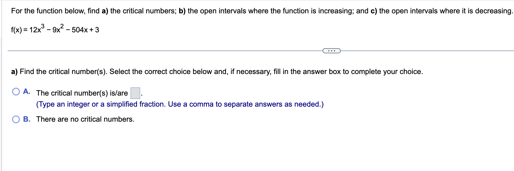 Solved For the function below, find a ) ﻿the critical | Chegg.com
