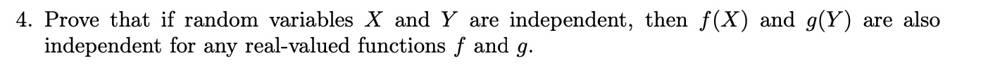 Solved 4. Prove that if random variables X and Y are | Chegg.com