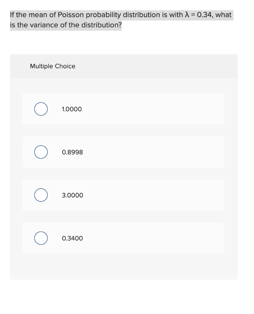 Solved If the mean of Poisson probability distribution is | Chegg.com