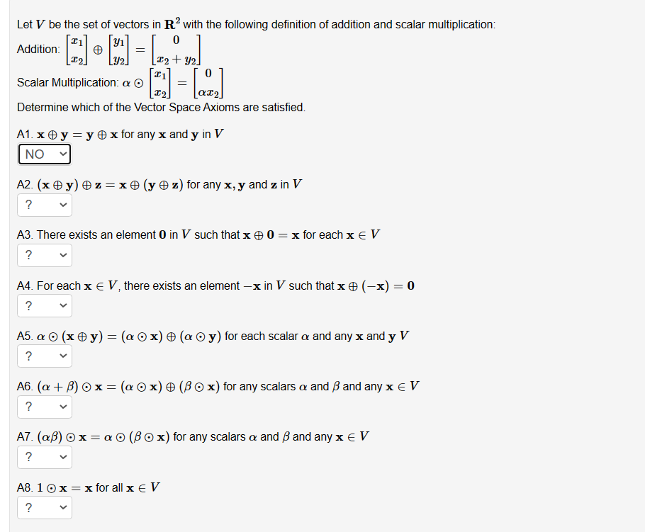 Solved Let V=R2. For (u1,u2),(v1,v2)∈V and a∈R define vector | Chegg.com