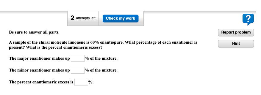 Solved 2 attempts left Check my work ? Report problem Be | Chegg.com