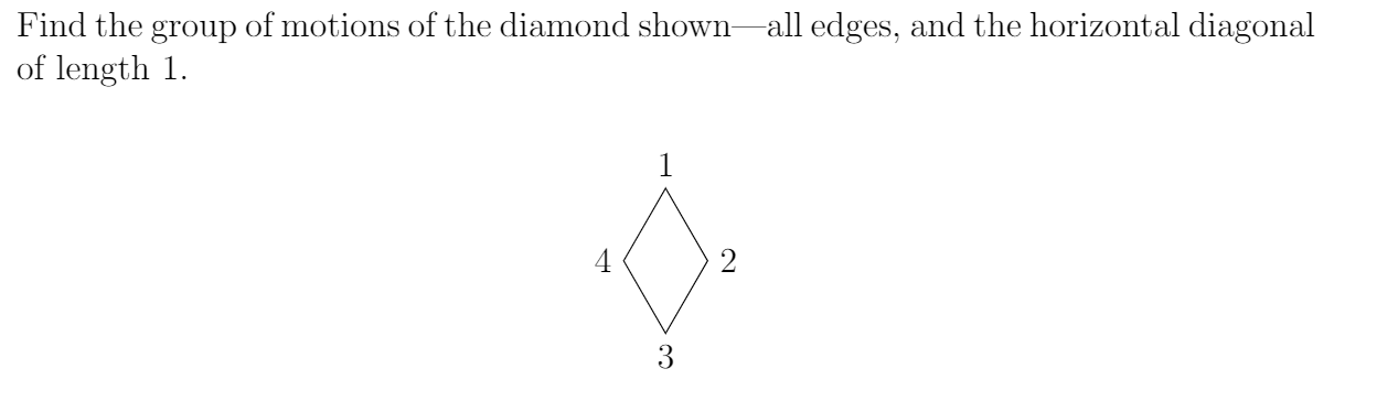 Solved Find the group of motions of the diamond shown—all | Chegg.com