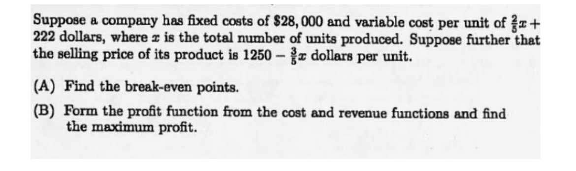 Solved Suppose a company has fixed costs of $28,000 ﻿and | Chegg.com