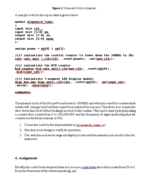The goal of this task is to design and implement a | Chegg.com